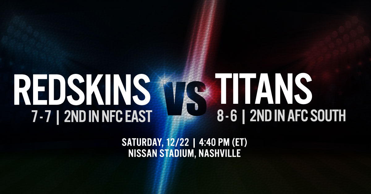 2018 NFL Week 16: Washington Redskins vs. Tennessee Titans