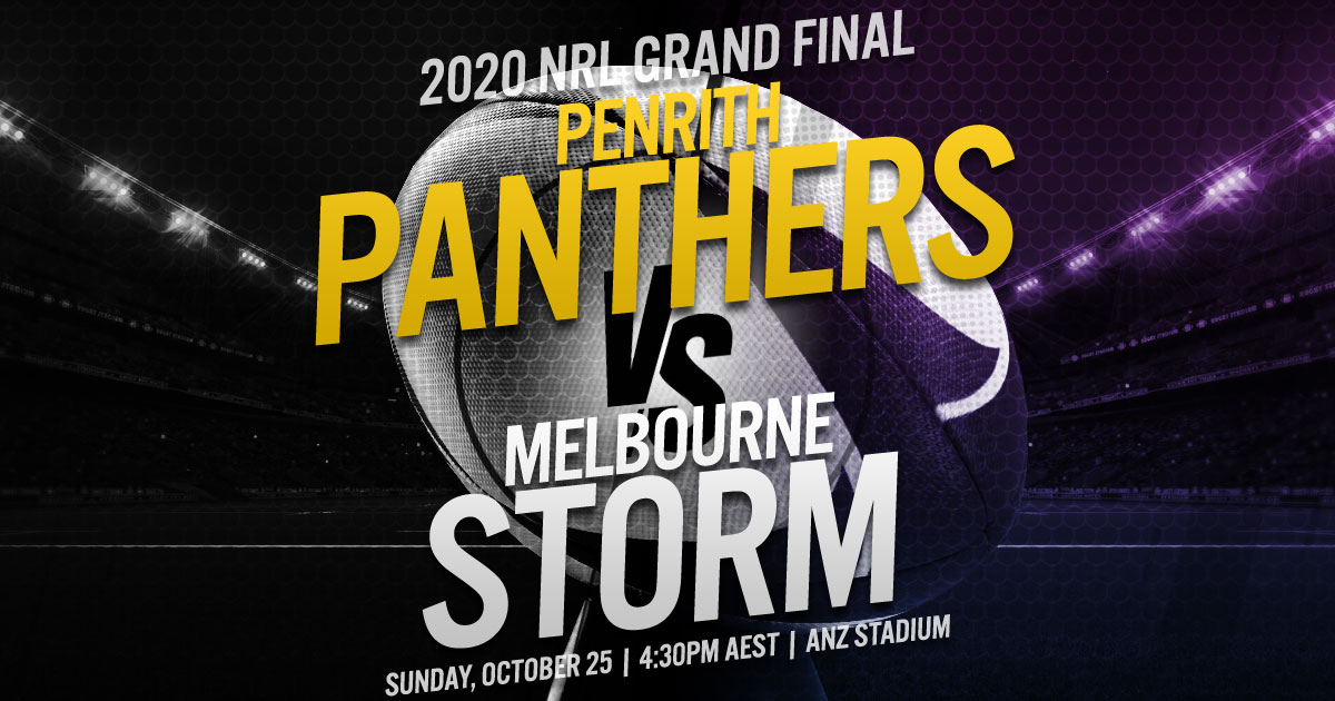 2020 NRL Grand Final: Penrith Panthers vs. Melbourne Storm 2020 NRL Grand Final: Penrith Panthers vs. Melbourne Storm